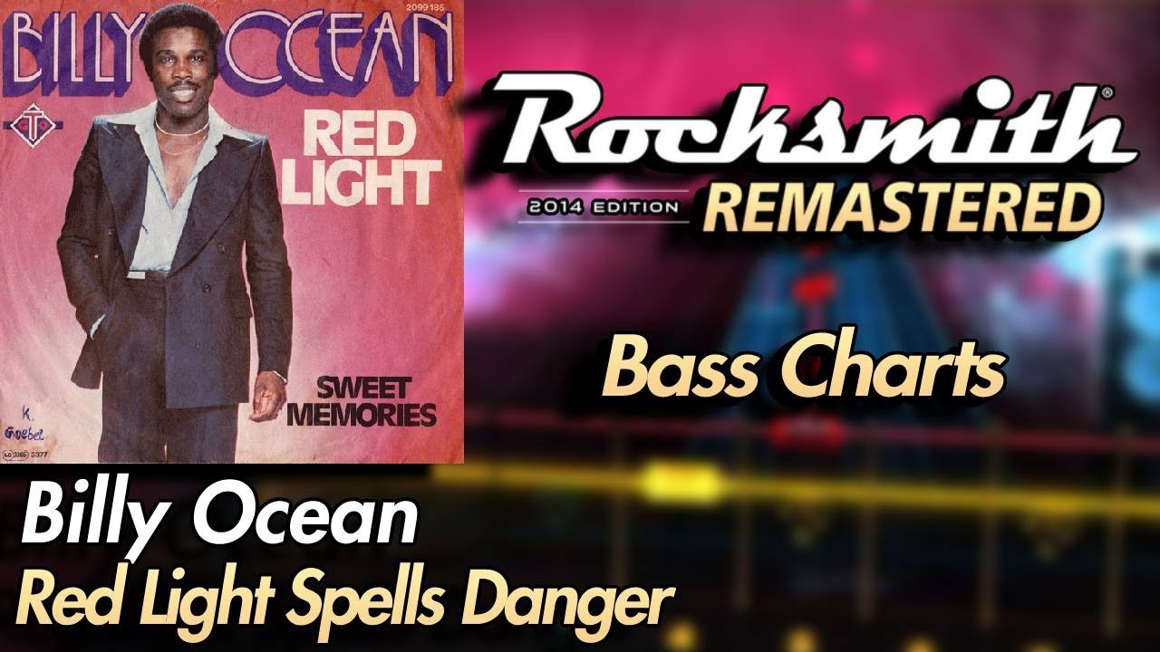 Billy Ocean - Red Light Spells Danger | Rocksmith® 2014 Edition | Bass ...