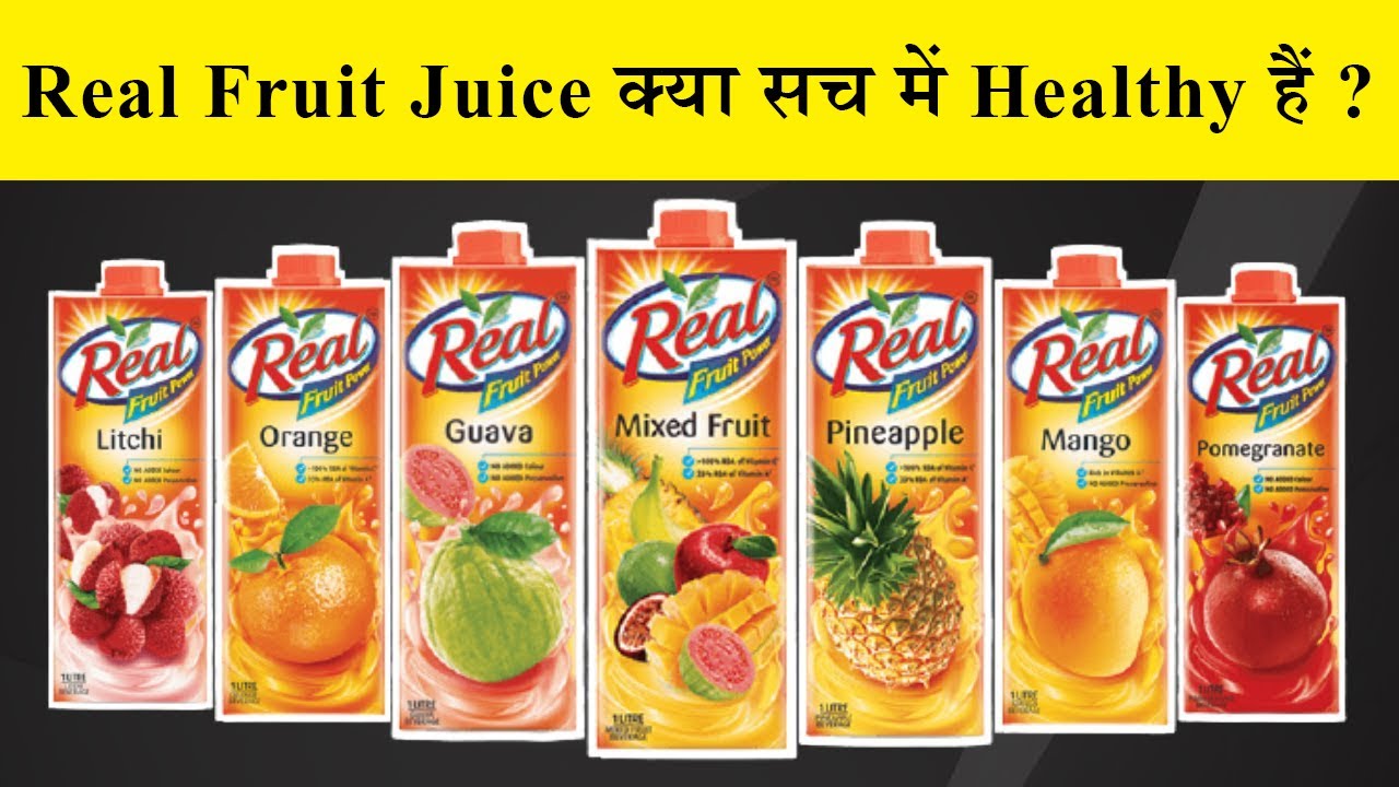 Real Fruit Juice क्या सच में Healthy हैं || Real Juice Healthy or Not ...