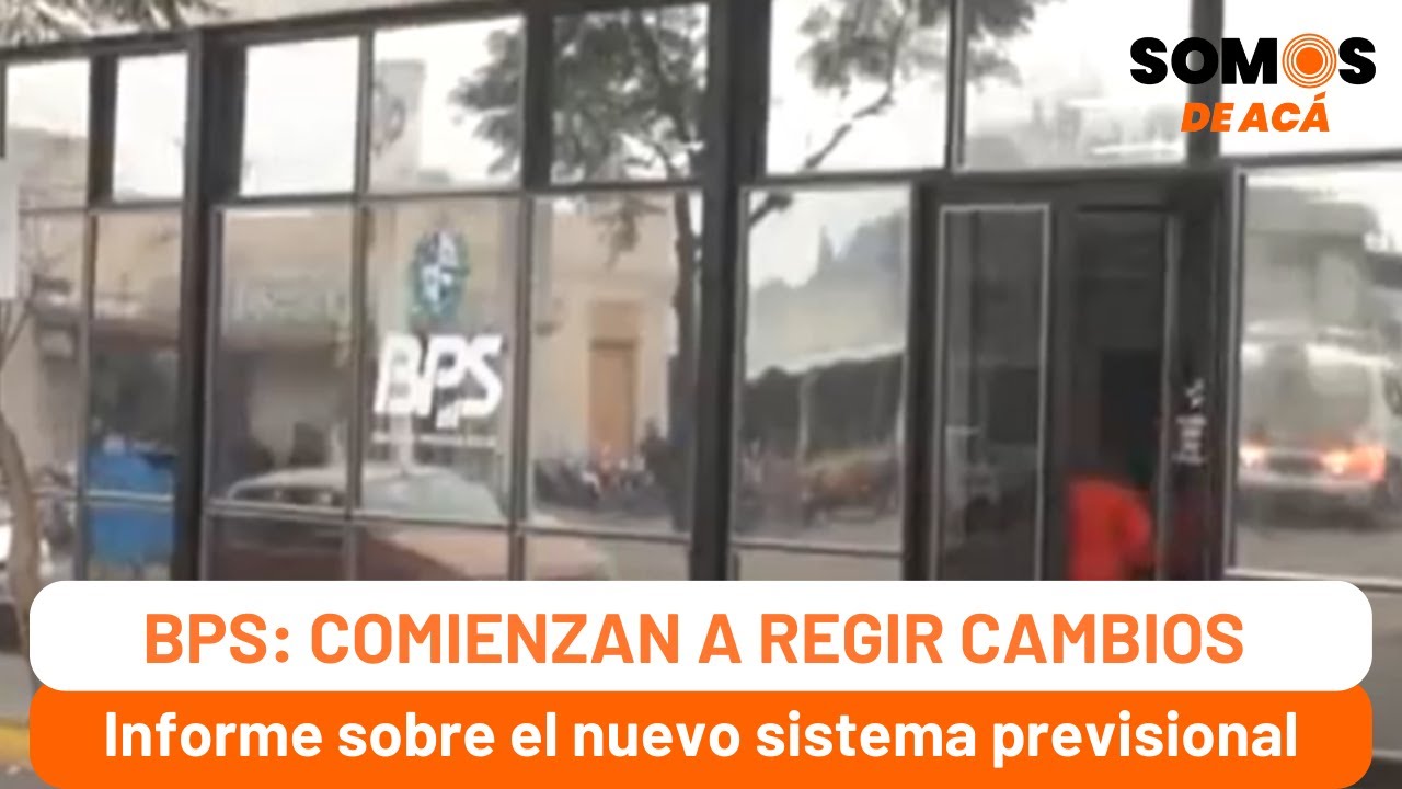 BPS: Conocé la ley N°20.130 y los aspectos que comienzan a regir a ...