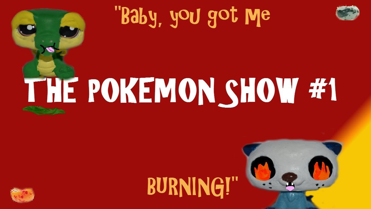 LPS: The Pokemon Show (#1) - YouTube
