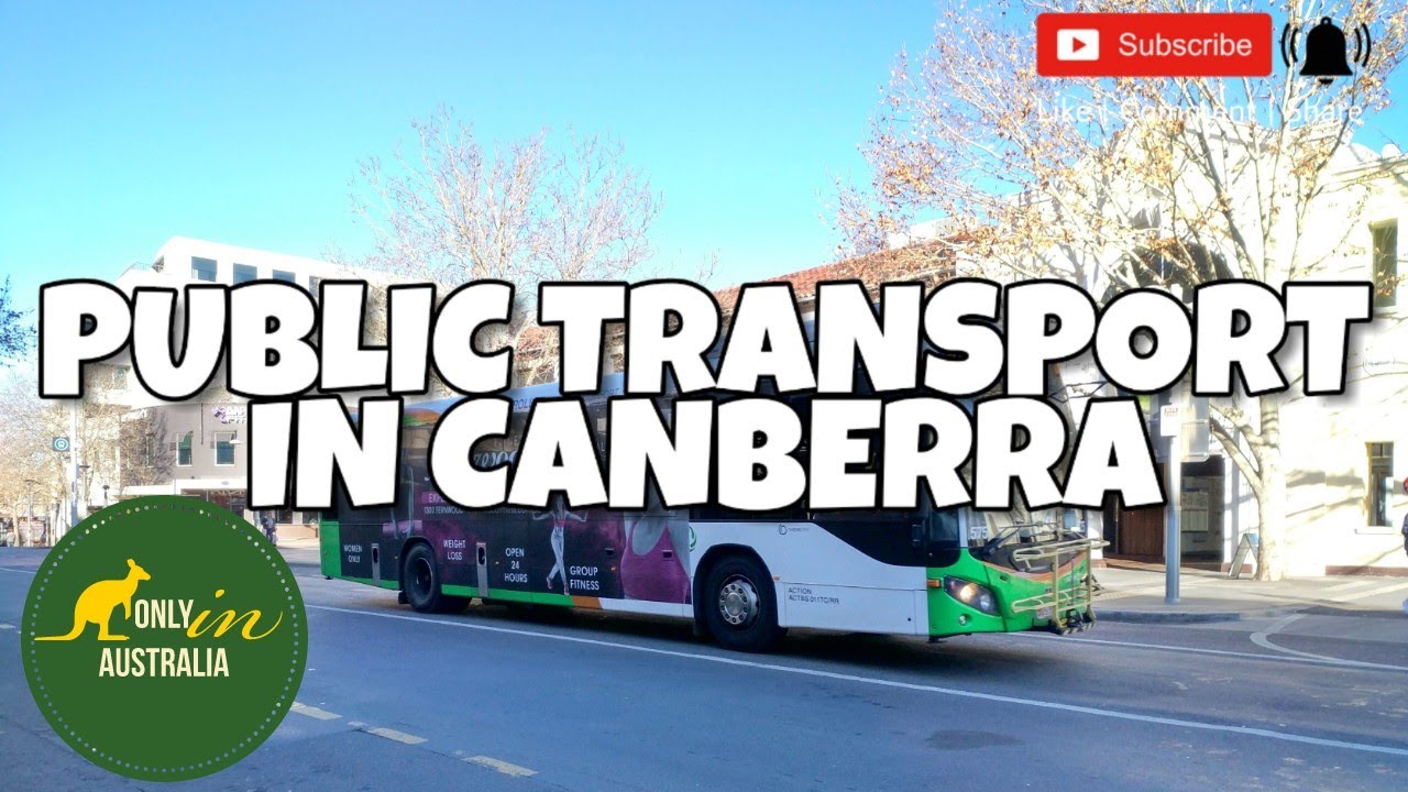GETTING AROUND IN CANBERRA | TRANSPORT CANBERRA | PUBLIC TRANSPORT IN ...