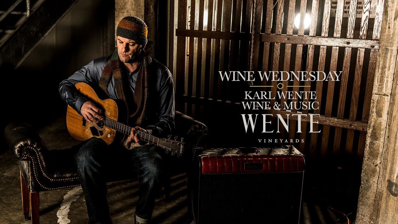 Wine & Music With Karl Wente - YouTube