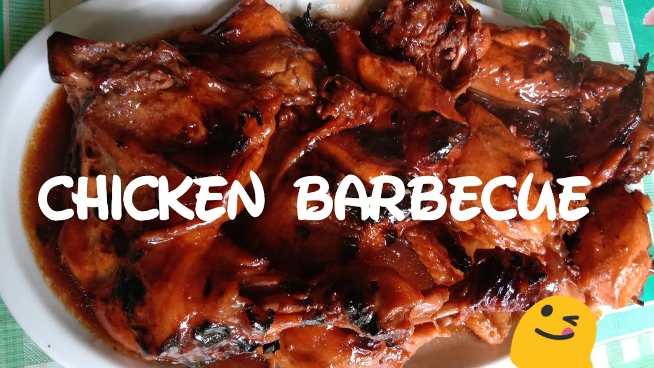 Wow!!!Yummy Chicken Barbecue | Easy Recipe | Bisaya Style | Durante ...