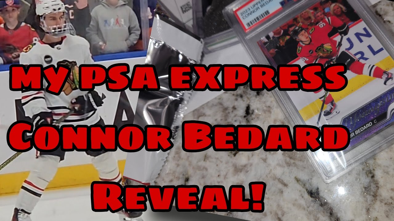 Connor Bedard Upper Deck Young Guns PSA Reveal! PSA express March ...