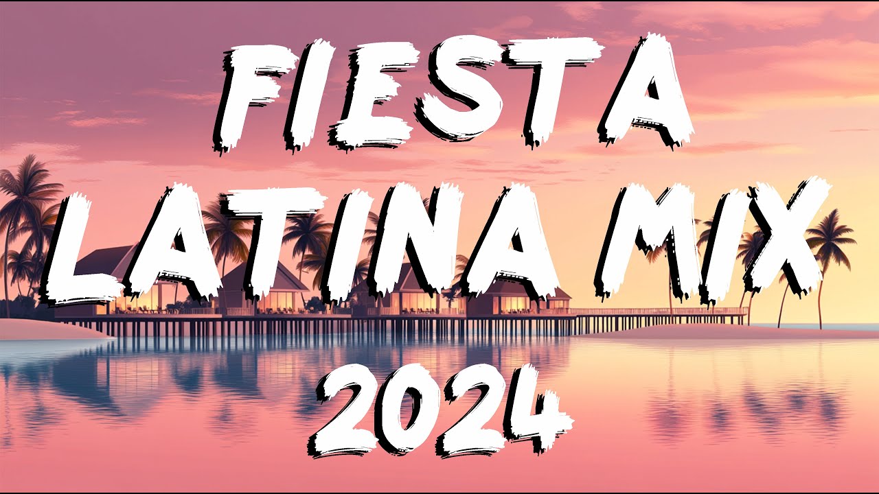 FIESTA LATINA MIX 2024 ※ POP LATINA 2024 ※ MIX REGGAETON 2024 ※ MALUMA ...