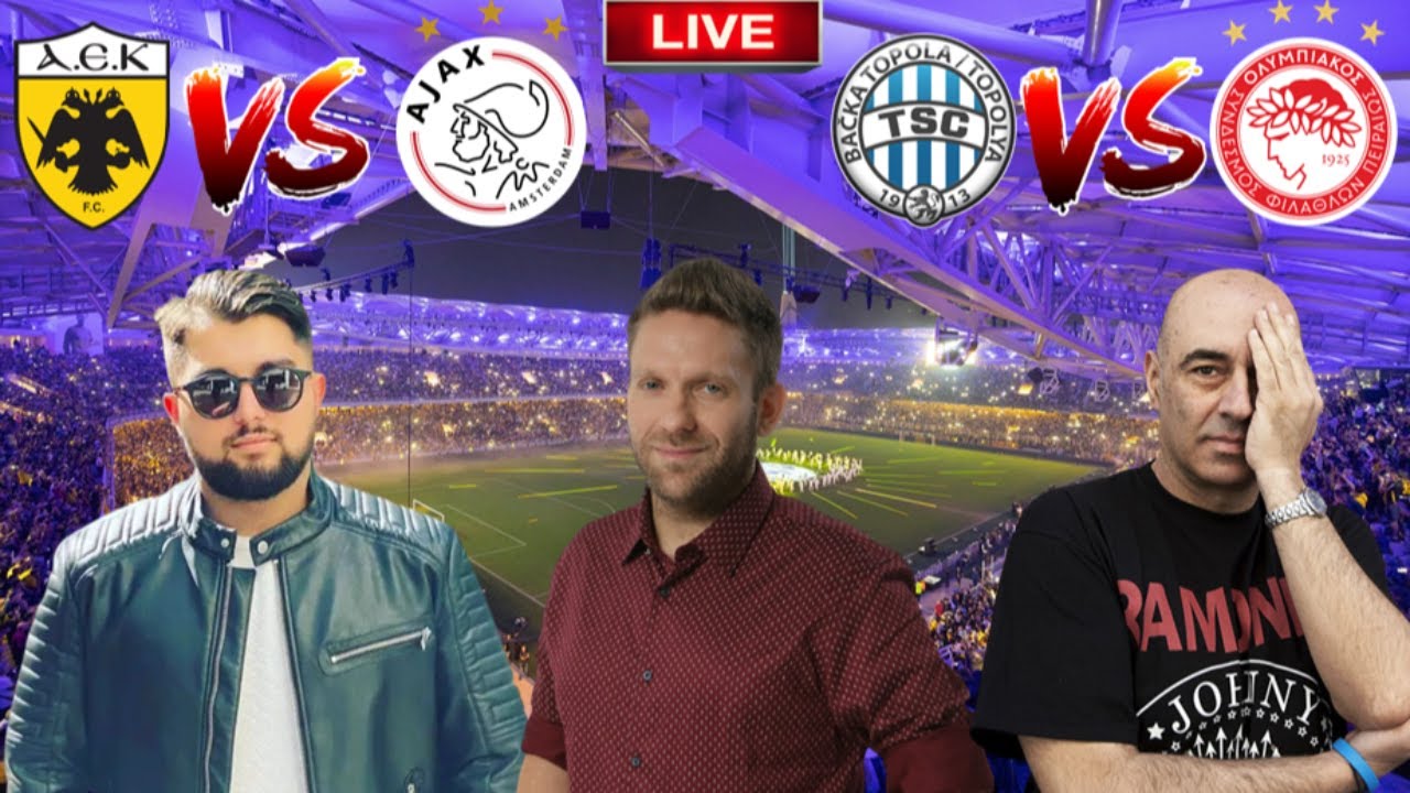 Live σχολιασμός ΑΕΚ-ΑΓΙΑΞ & ΤΟΠΟΛΑ-ΟΛΥΜΠΙΑΚΟΣ με Χατζηνάκο-Ασλαμά ...