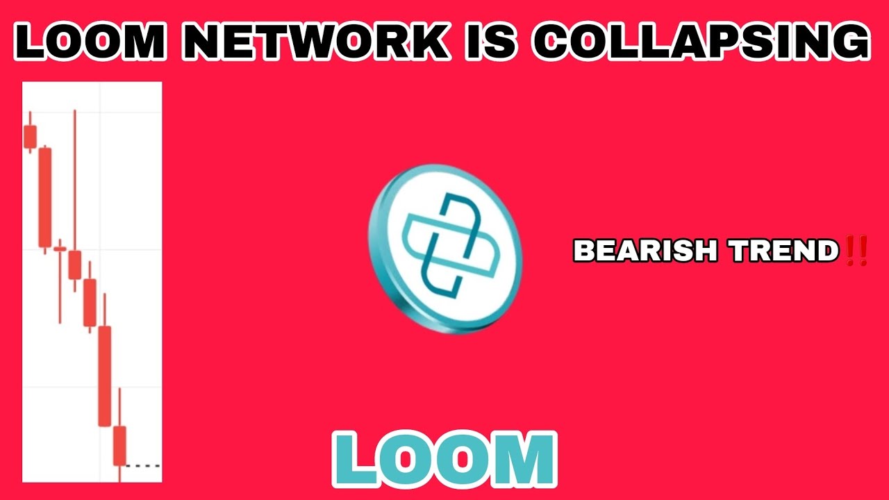 LOOM COIN IS COLLAPSING IN 2025‼️ LOOM NETWORK BEARISH TREND IS REAL‼️ ...