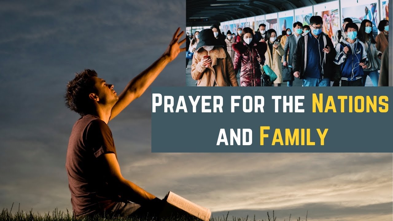 Prayer For the Nations and Family||EKPM Global Church || Pastors ...