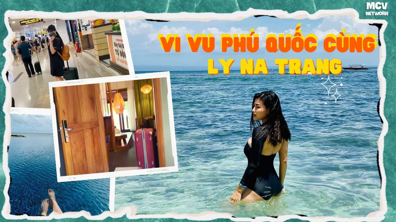 Ly Na Trang Vlog #1 | VI VU PHÚ QUỐC VỚI RESORT CỰC CHILL - YouTube