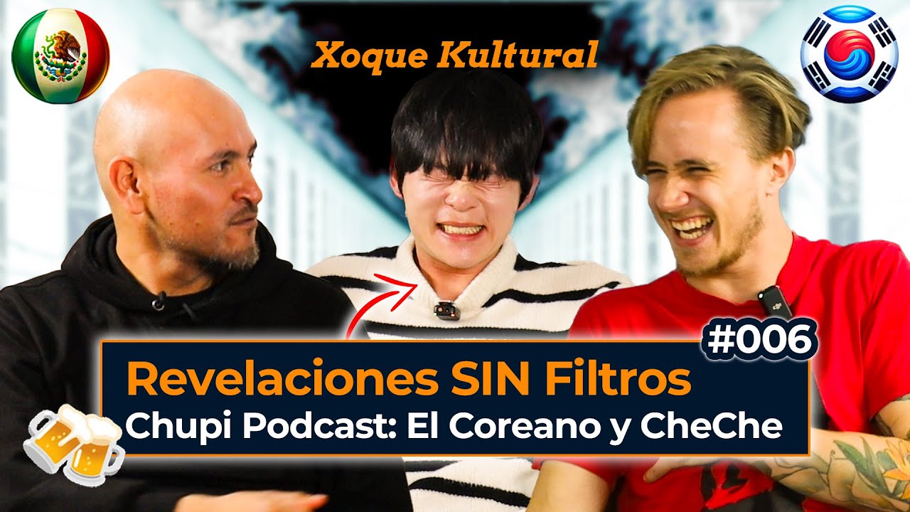💥Choques Culturales de @ElCoreano y @ChecheMx en México 🇲🇽 (Chupi ...