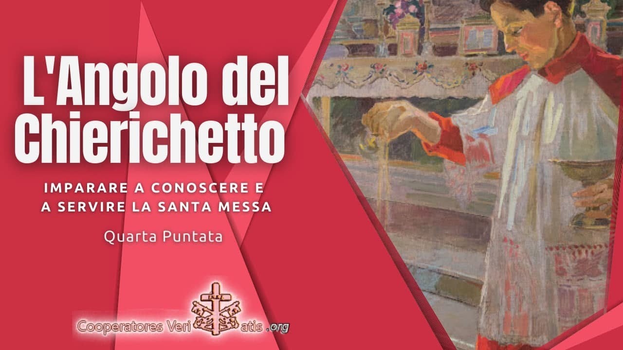 L'Angolo del Chierichetto (quarta puntata) - YouTube