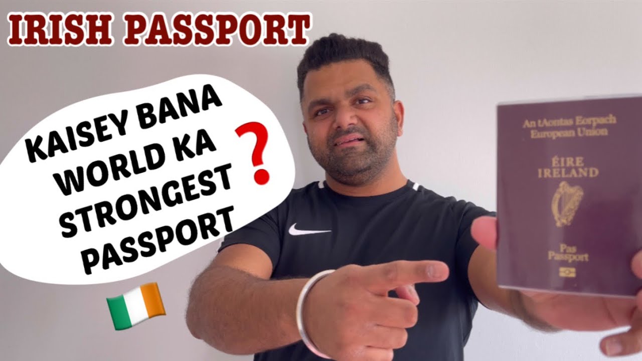 IRISH PASSPORT KAISE BANA STRONGEST PASSPORT FULL INFO IndianPaddy irish-passport-kaise-bana-strongest-passport-full-info-indianpaddy