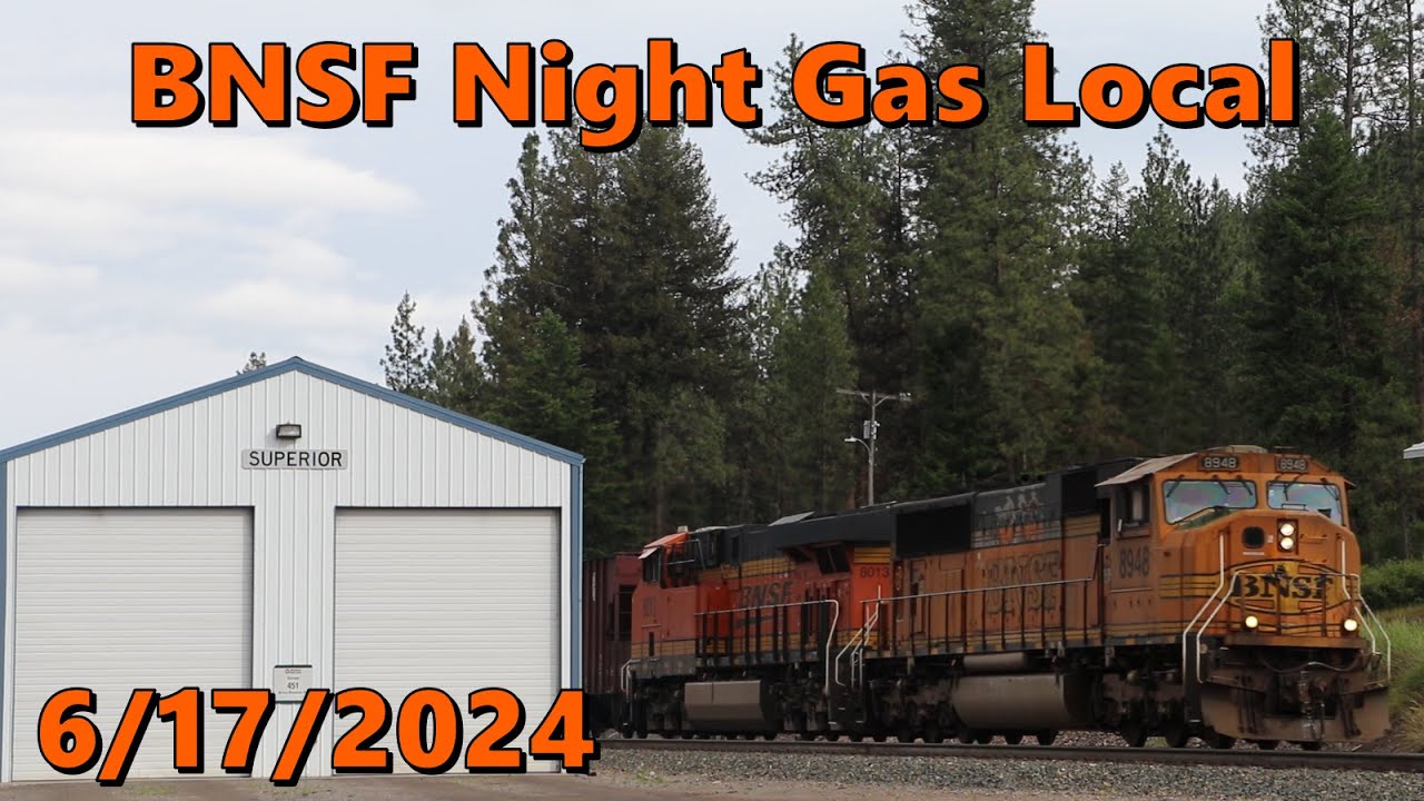 BNSF Night Gas Local | Missoula to Thompson Falls | 6/17/2024 - YouTube