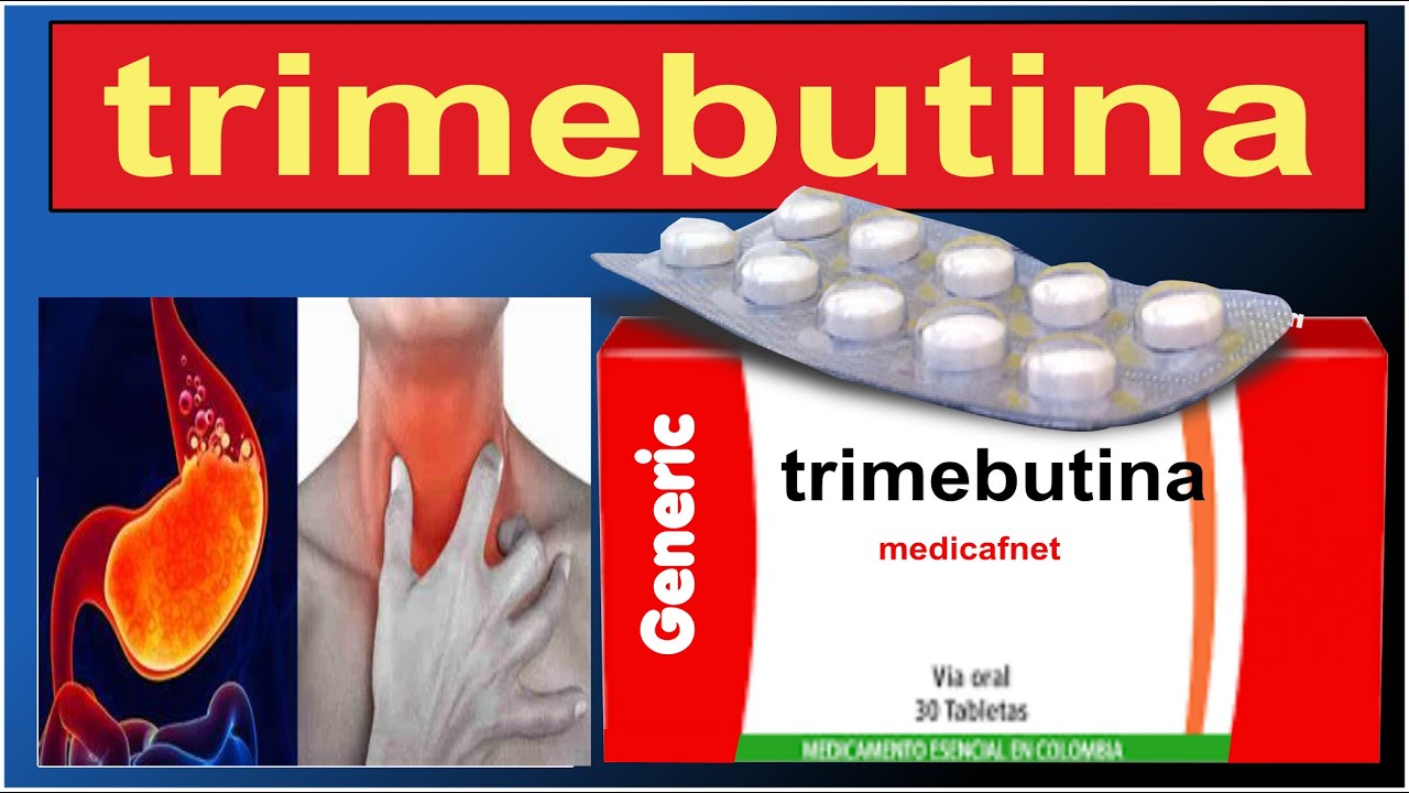 TRIMEBUTINA para que sirve efectos cuando usarlo - YouTube