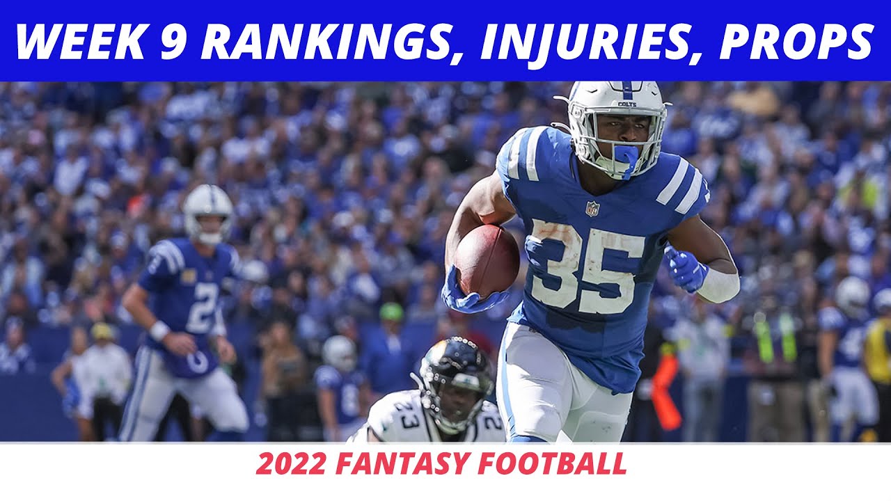 2022 Week 9 NFL Rankings Update, NFL Injury Report, Projections | Week ...