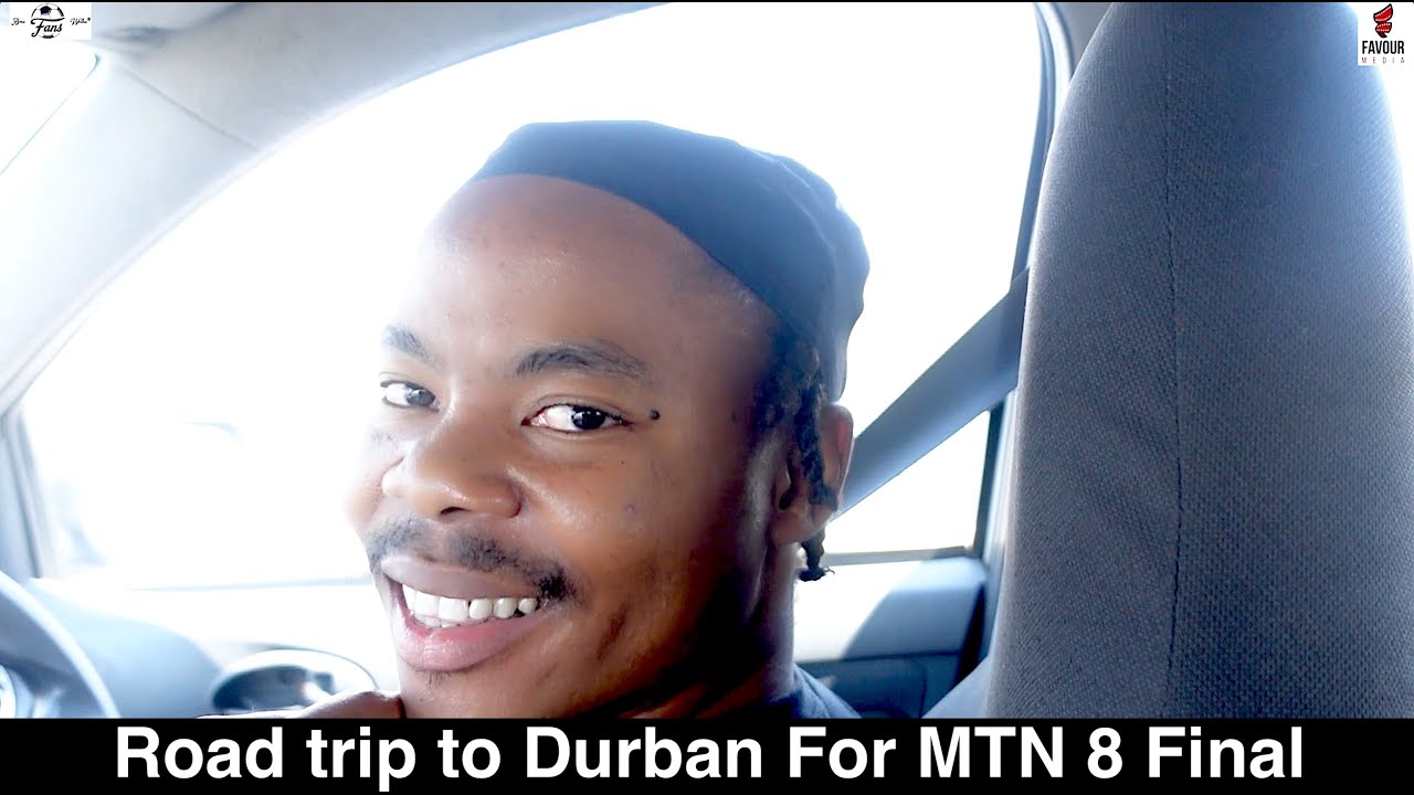 Ama Fans Wethu TV Road Trip To Durban For The MTN 8 Final - YouTube