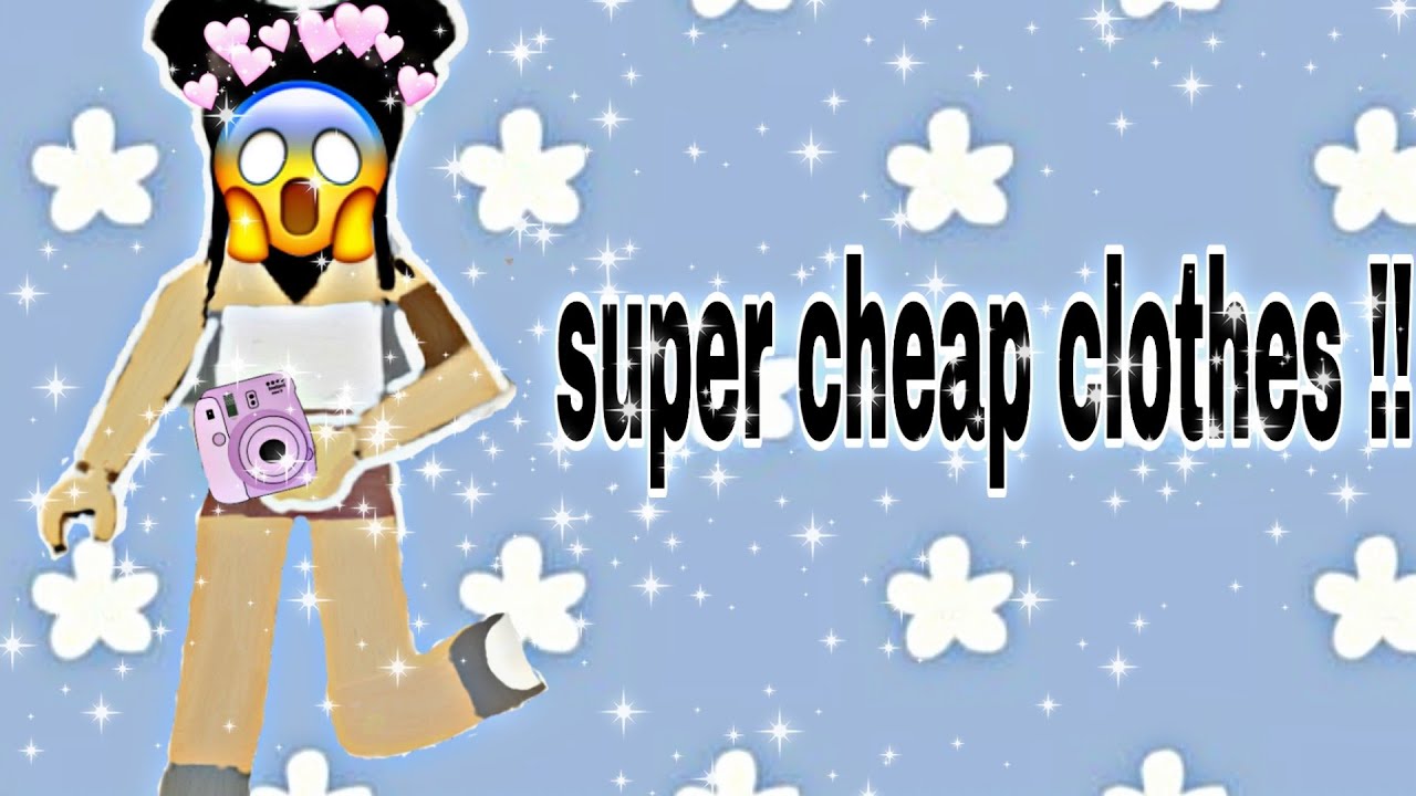 Roblox|| how to get cute cheap clothes on roblox 2020 😱 - YouTube