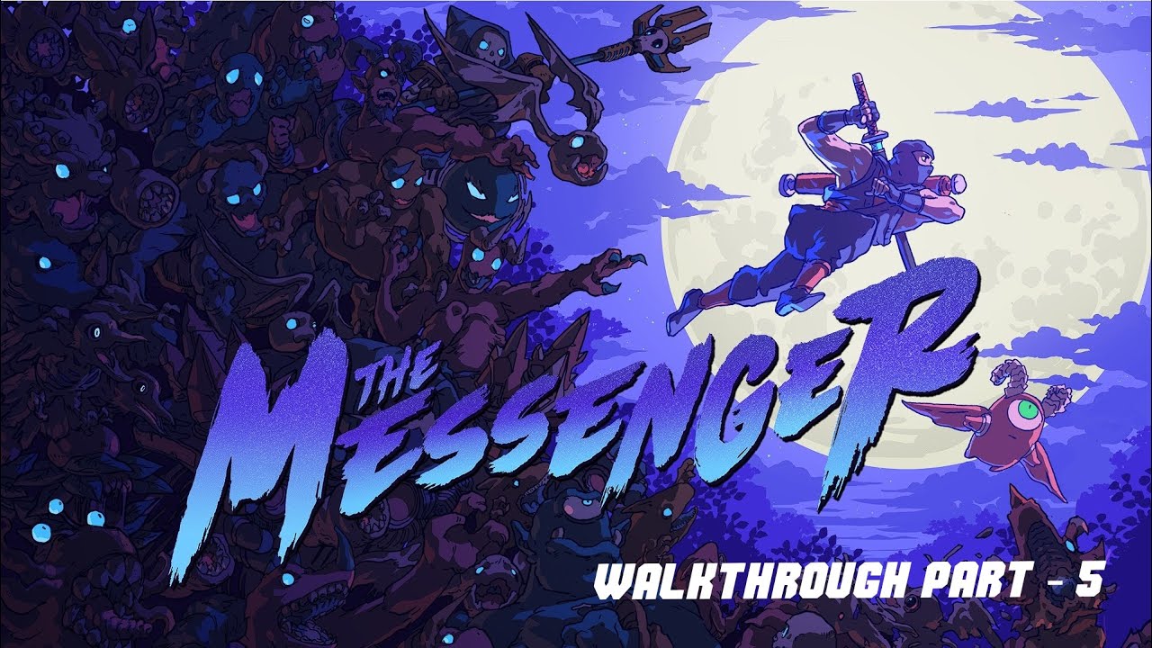 Messenger Gameplay Walkthrough Part 5 (Final)- No Commentary - YouTube