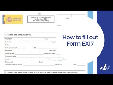 🖊 How to fill out Modelo EX17 Application for the Foreigner Identity Card (TIE) in Spain - YouTube