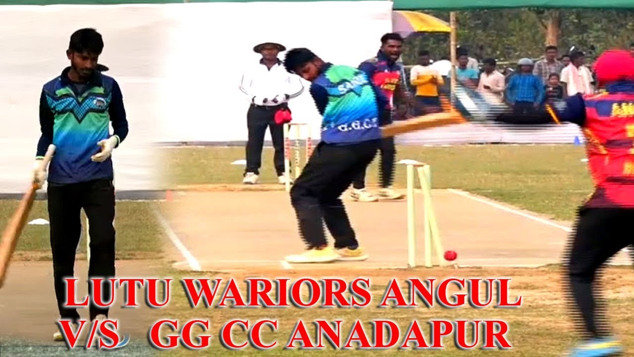 SS LUTU WARIORS ANGUL VS GG CC ANADAPUR @cricketnisha56 - YouTube