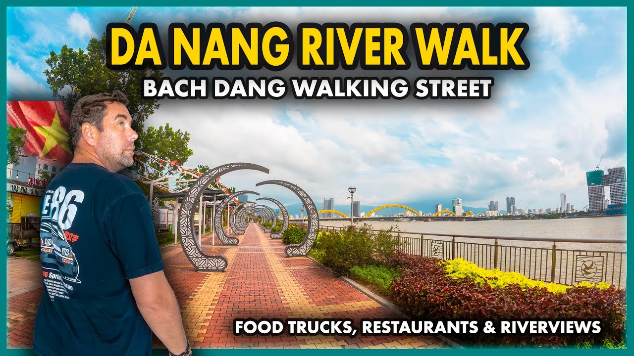 Bach Dang Walking Street Da Nang: Street Food, Containers & Riverside ...