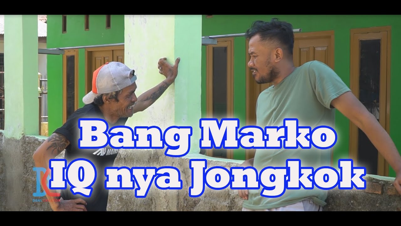 Bang Marko IQ nya Jongkok - YouTube