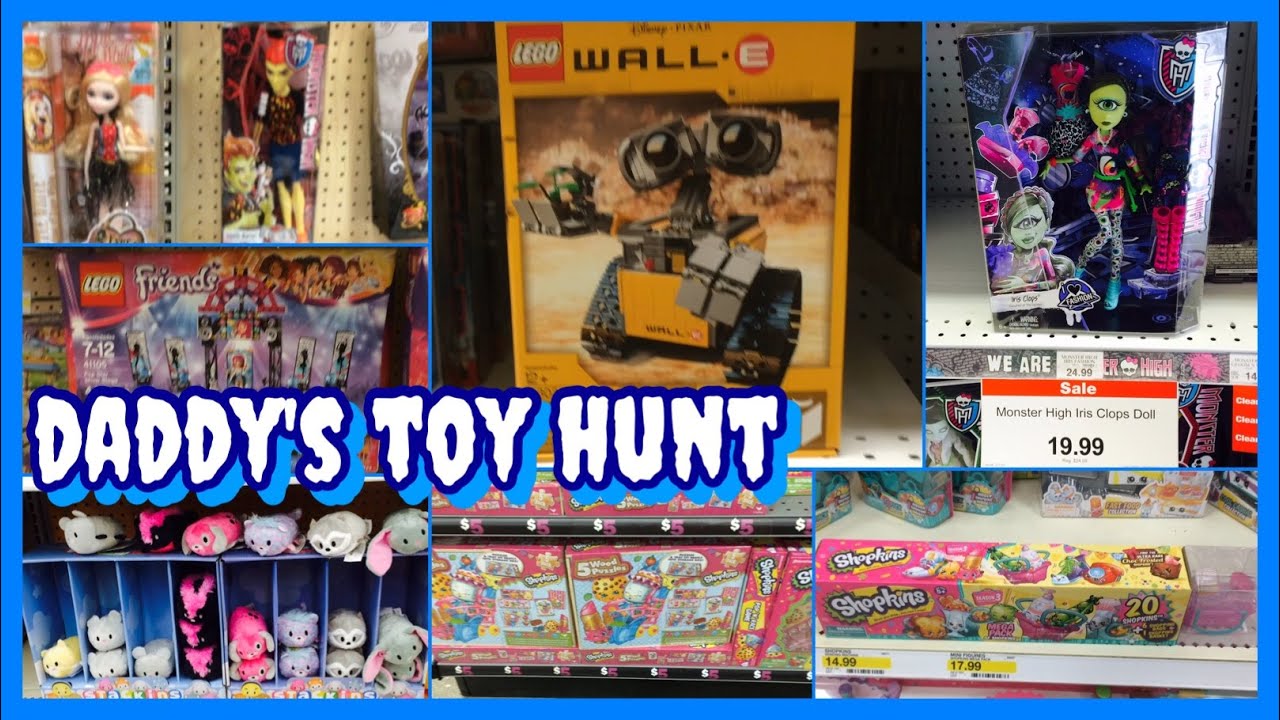 Daddy's Toy Hunt with Nessy - Monster High, EAH, Shopkins, Stackins ...
