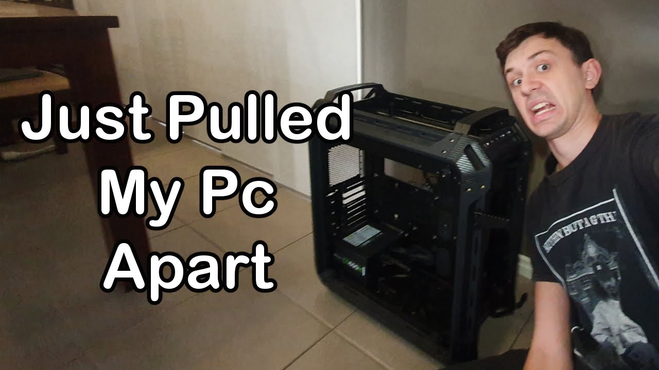 How To Pull A Pc Apart - YouTube