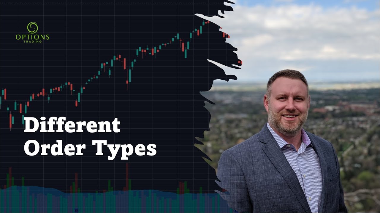 Different Types of Orders; Order Entry; Manage Open Orders; OCO; 1st ...
