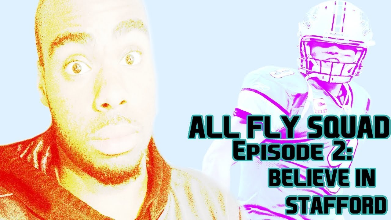 ALL FLY SQUAD Episode 2: BELIEVE IN STAFFORD - YouTube