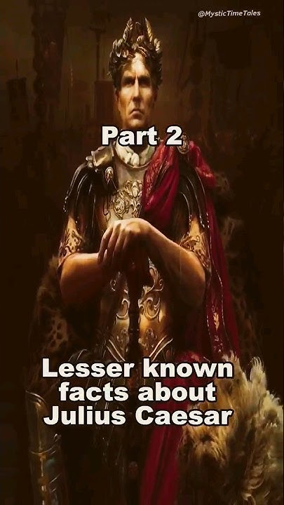 Lesser Known facts about Julius Caesar Part 2 - YouTube