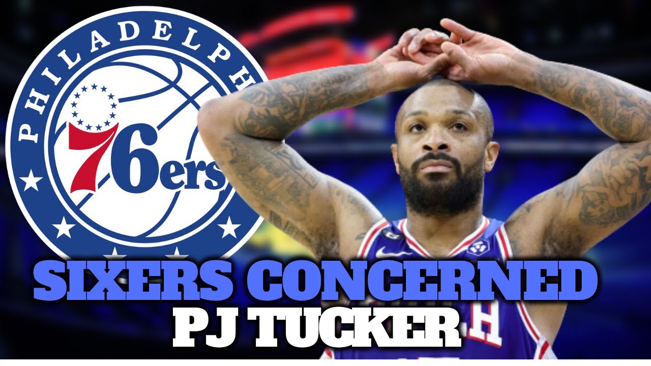 URGENT! OUT NOW! PJ TUCKER INJURIES? PHILADELPHIA 76ers NEWS TODAY ...