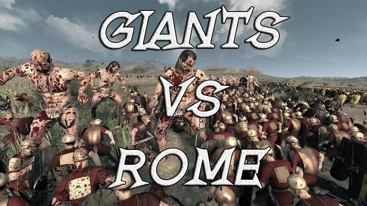 Rome 2 Mod: Giants vs Rome - ATTACK ON ROME | SurrealBeliefs - YouTube