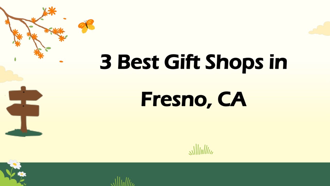 3 Best Gift Shops in Fresno, California 2024 | Specialty Gift Stores ...
