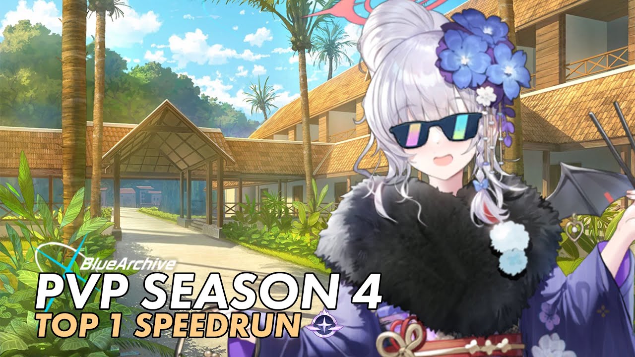 [Blue Archive] PvP Season 4 Rank 1 Speedrun - YouTube
