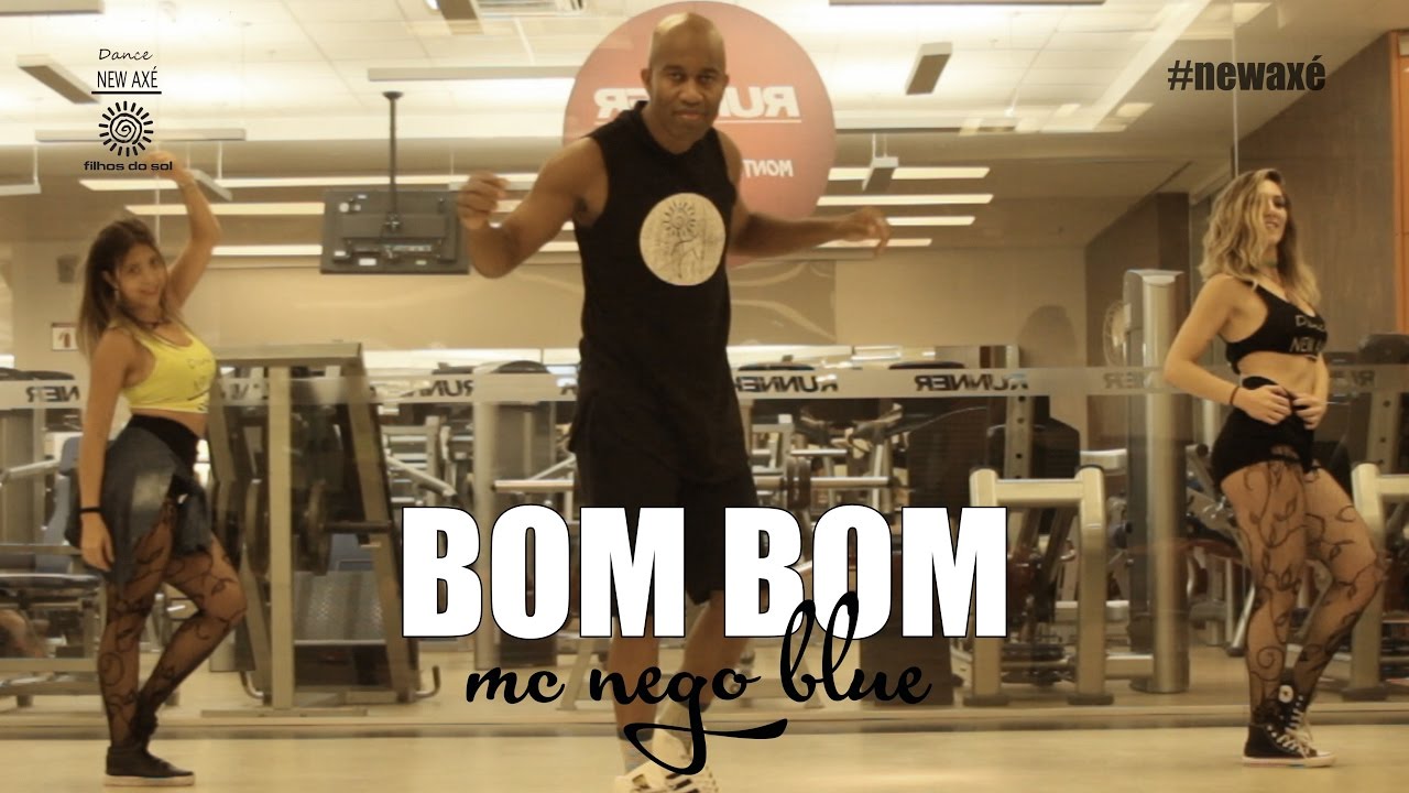 MC NEGO BLUE - BOM BOM | coreografia FILHOS DO SOL - YouTube