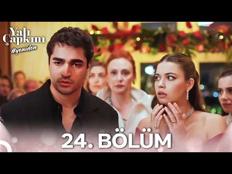 Yalı Çapkını 24. Bölüm | Başka Kadından Çocuğun Var!