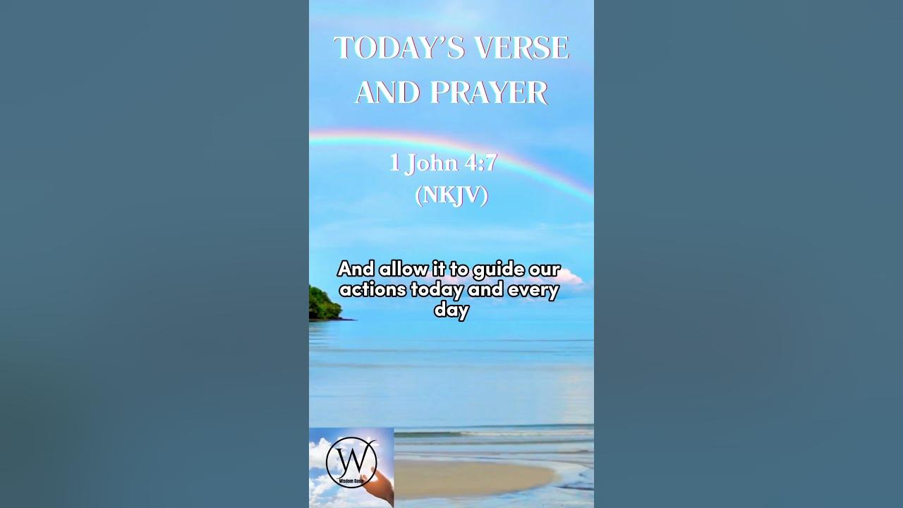 verse-and-prayer-for-the-day-1-john-4-7-nkjv-beloved-let-us-love