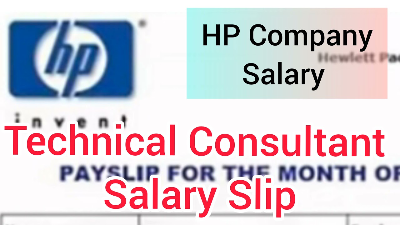 Technical Consultant Salary Slip | Hewlett Packard Salary Structure ...