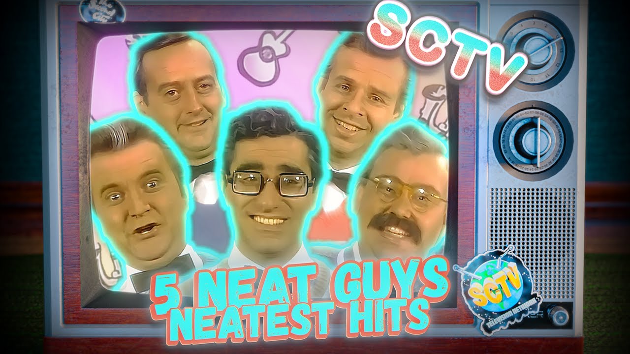 5 Neat Guys Neatest Hits | SCTV | Second City Television - YouTube