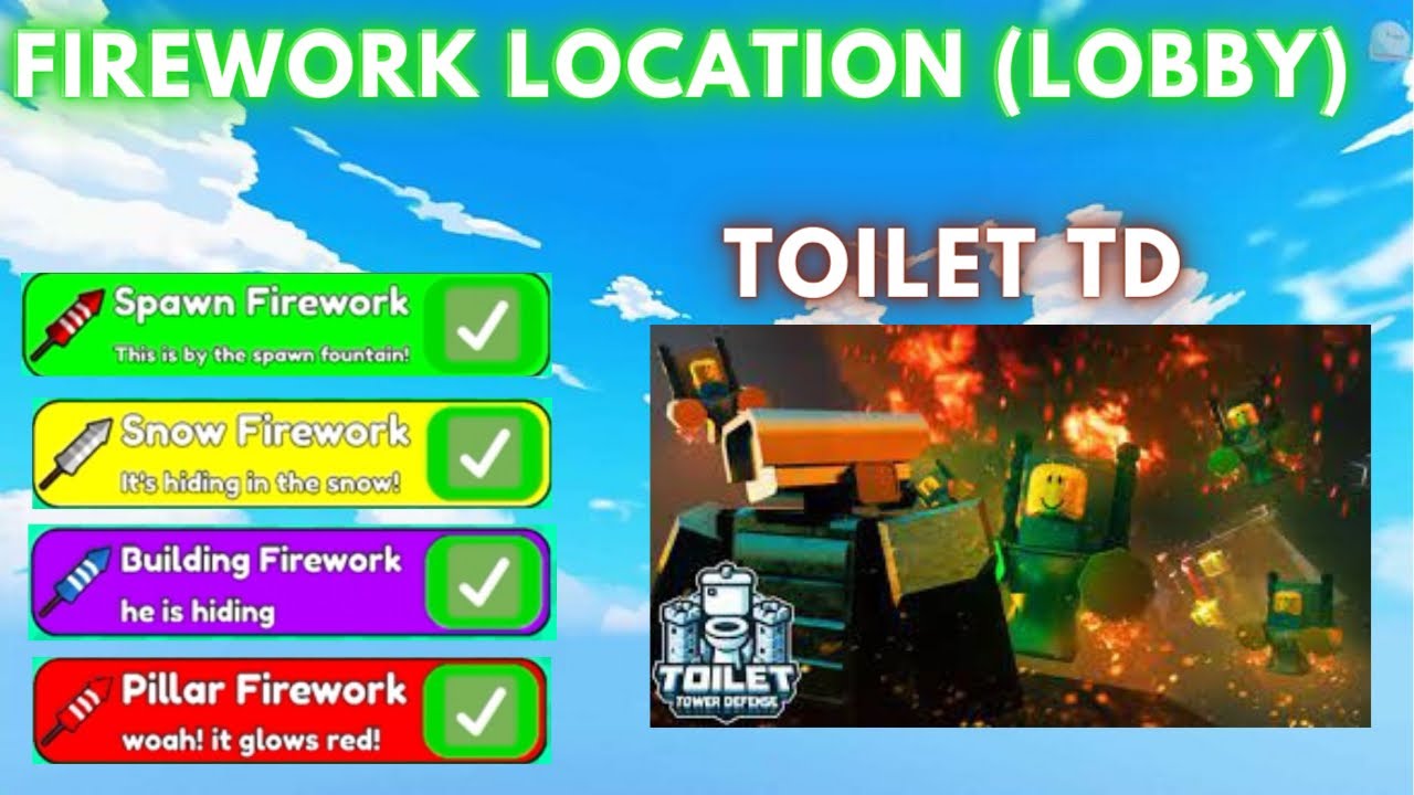 FIREWORK LOCATIONS (LOBBY)..🧨🪄 | TOILET TD - YouTube