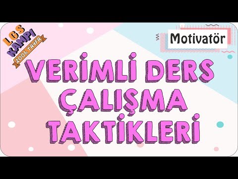Verimli Ders Çalışma Taktikleri | Motivatör (Rehberlik)