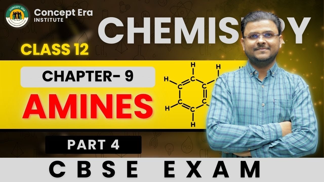 Chemistry | Chapter 9 Amines (Basic Character) Part 4 Class 12 ...