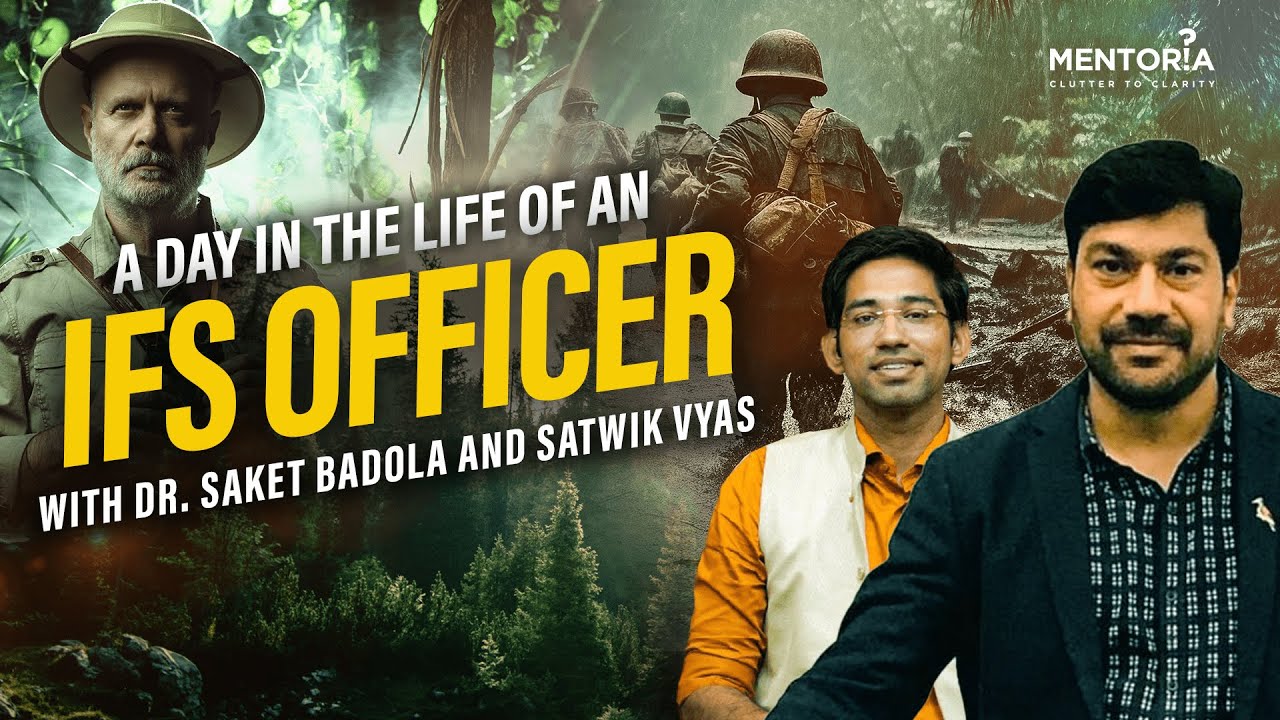 Building a Career as an IFS Officer (Indian Forest Services) | Mentoria ...