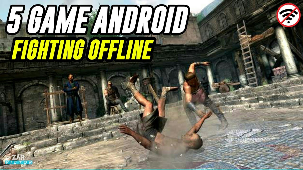 5 Game FIGHTING Android Offline Terbaik 2019 - YouTube