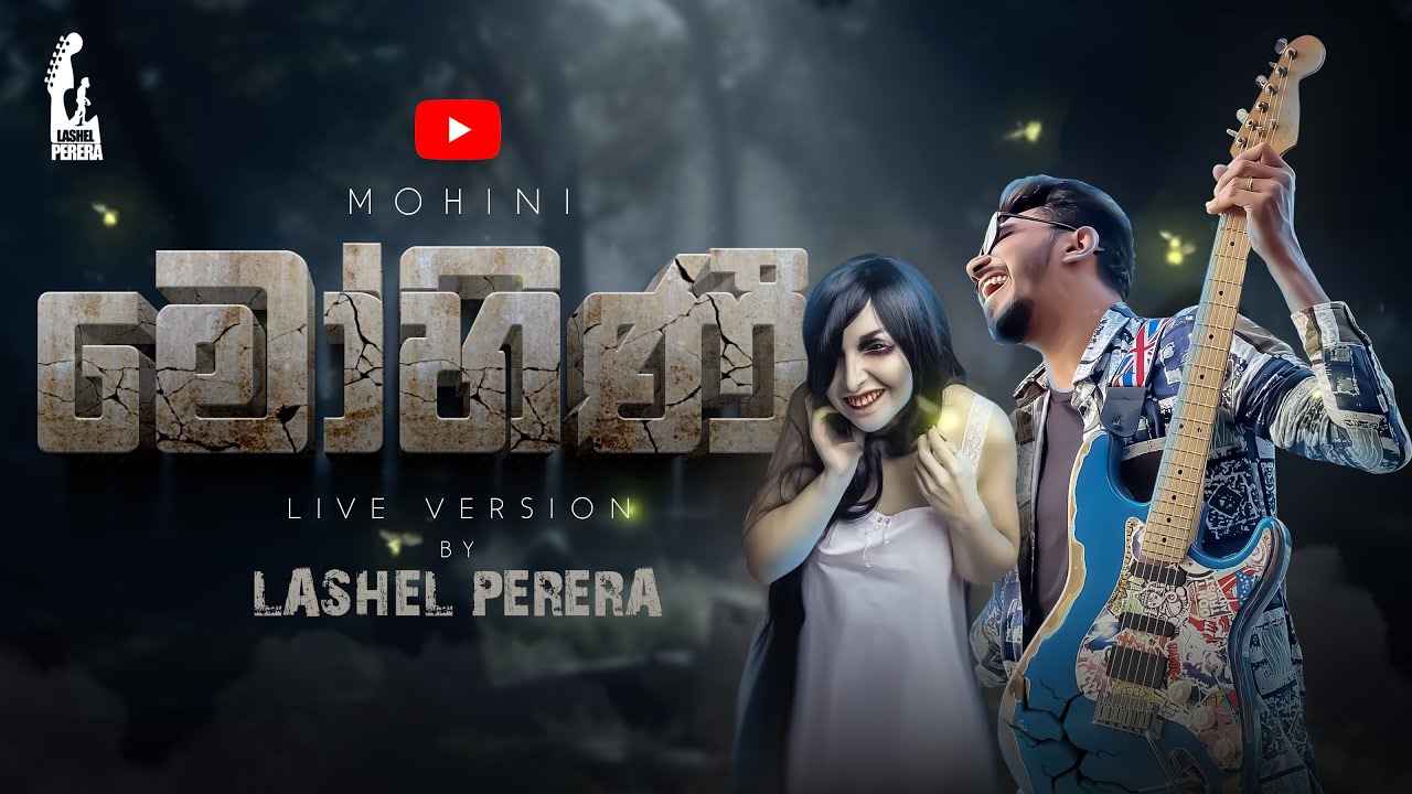 MOHINI (මෝහිණී) | Live Version | Lashel Perera @SANUKA - YouTube