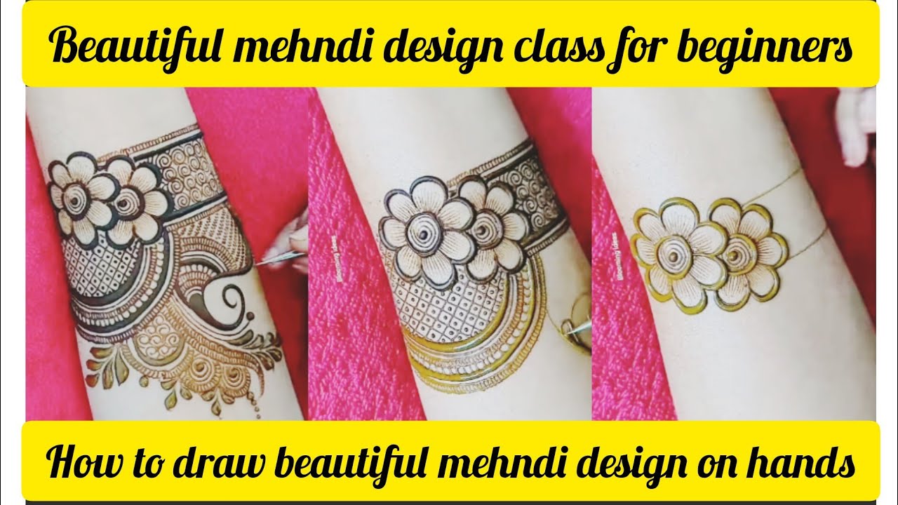 beautiful mehndi class for beginner/basic mehndi class/Arabic mehndi ...