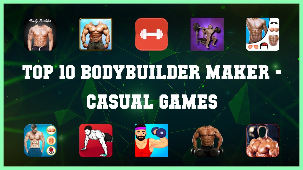 Top 10 Bodybuilder Maker Android Games - YouTube