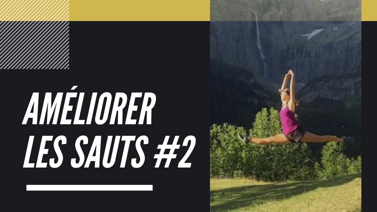 Améliorer les sauts - Tous Niveaux #2 I Noëllie Coutisson - YouTube