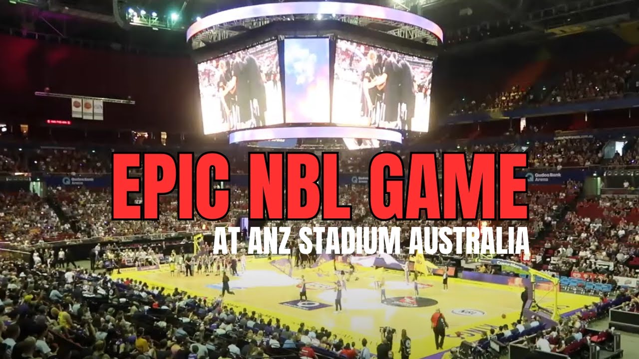 Epic NBL Game at ANZ Stadium 🇦🇺 | Sydney Olympic Park Highlights ...